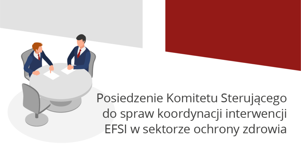 Posiedzenie Komitetu Sterującego do spraw koordynacji interwencji EFSI w sektorze ochrony ...
